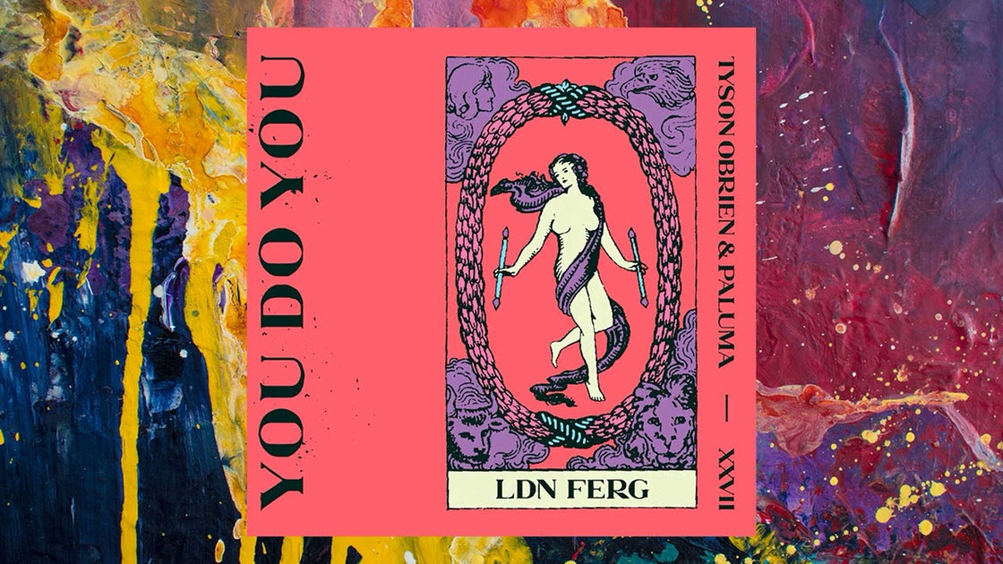 Tyson O'Brien & Paluma - LDN FERG (Genre: Tech House) – LuVitt Apparel